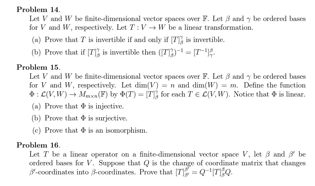 Solved Problem 14. Let V and W be finite-dimensional vector | Chegg.com