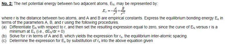 Solved EN=−r6A+r12B where r is the distance between two | Chegg.com