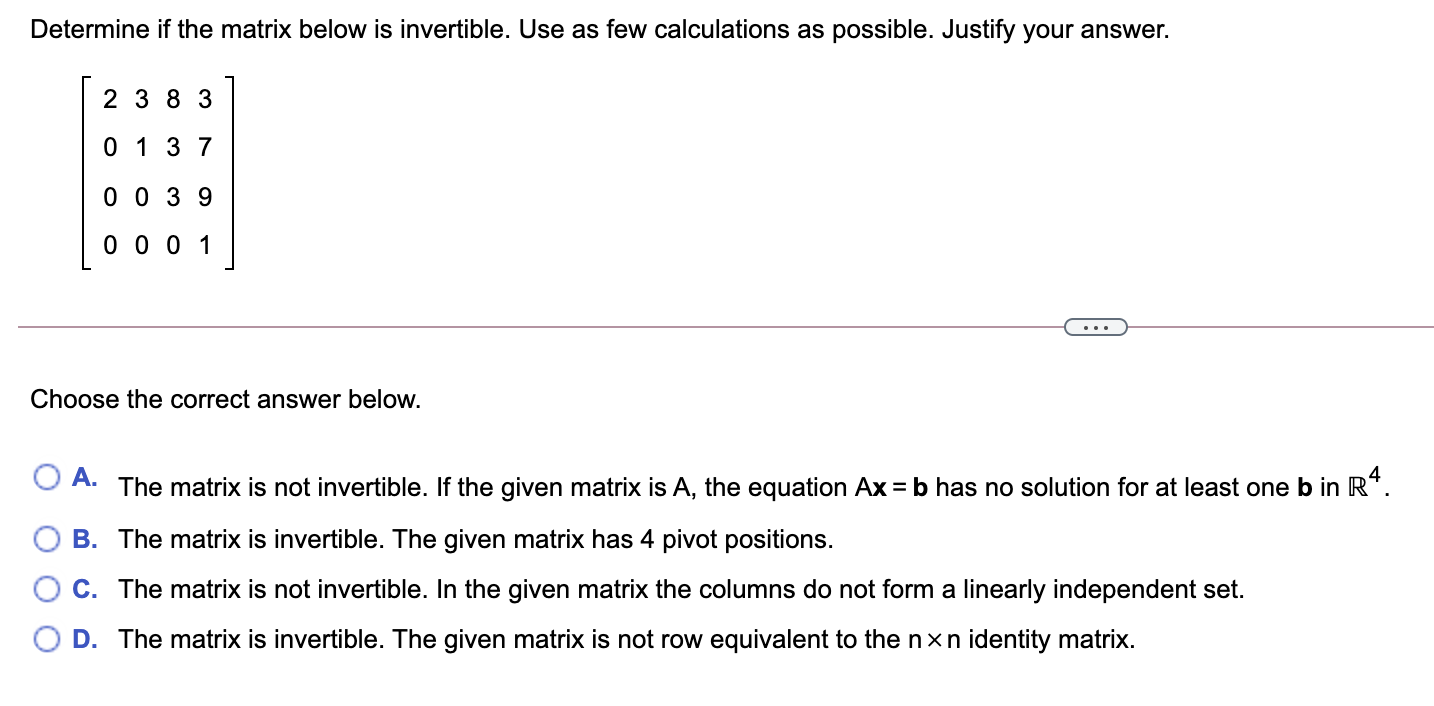 Solved Determine if the matrix below is invertible. Use as | Chegg.com