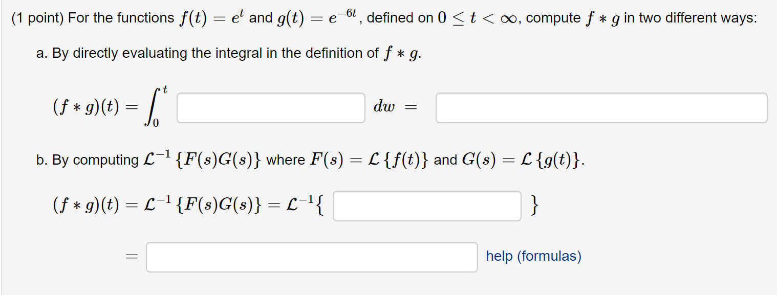 Solved (1 point) For the functions f(t) = et and g(t) = | Chegg.com
