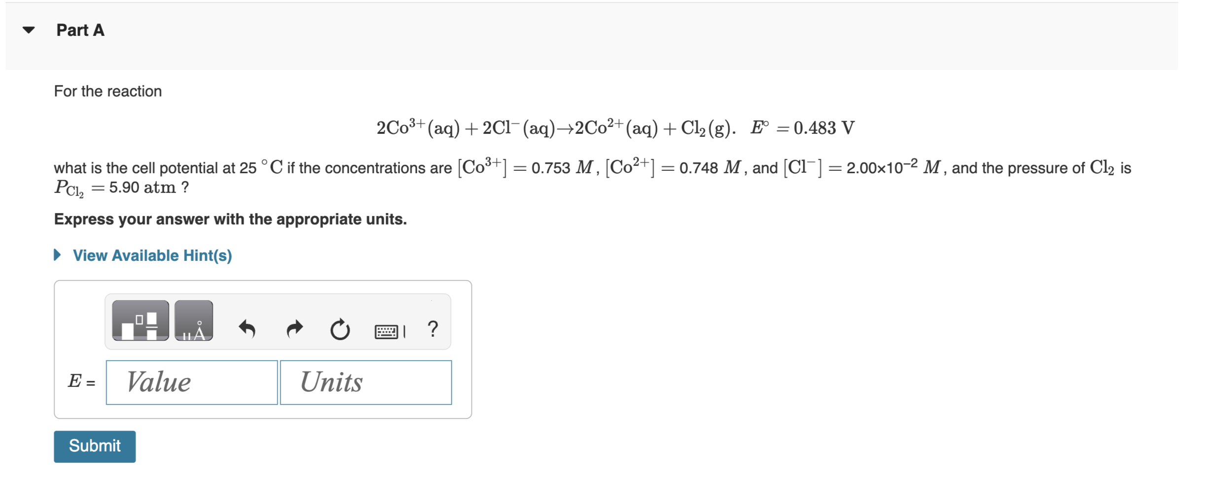 Solved For the reaction 2Co3+(aq)+2Cl−(aq)→2Co2+(aq)+Cl2( | Chegg.com