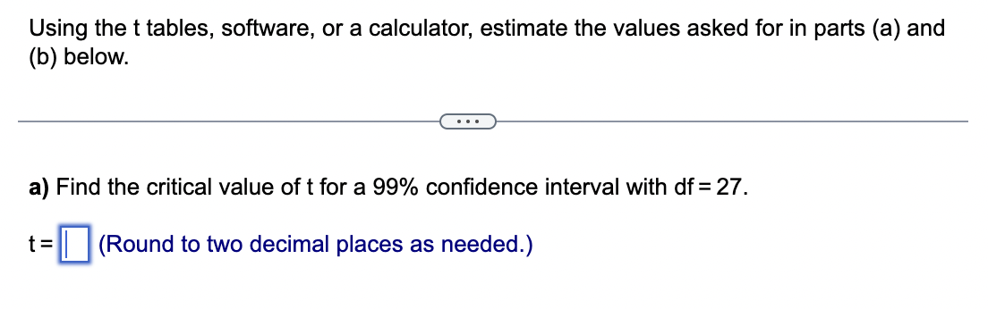 Solved Using the t tables, software, or a calculator, | Chegg.com