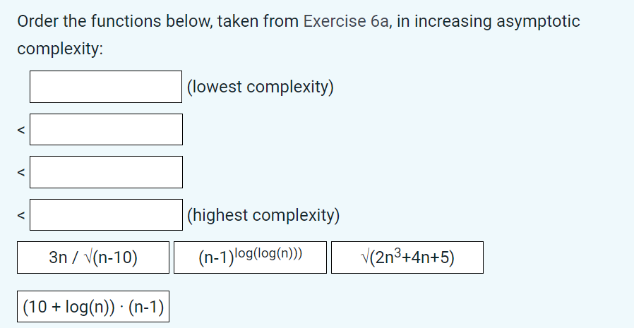 Solved Order the following functions in increasing | Chegg.com
