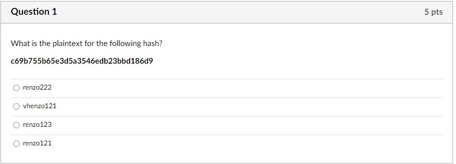 Solved What is the plaintext for the following hash? | Chegg.com