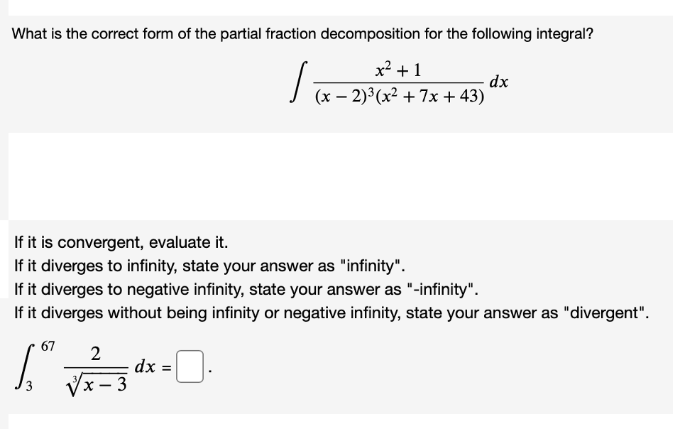 Solved What is the correct form of the partial fraction | Chegg.com