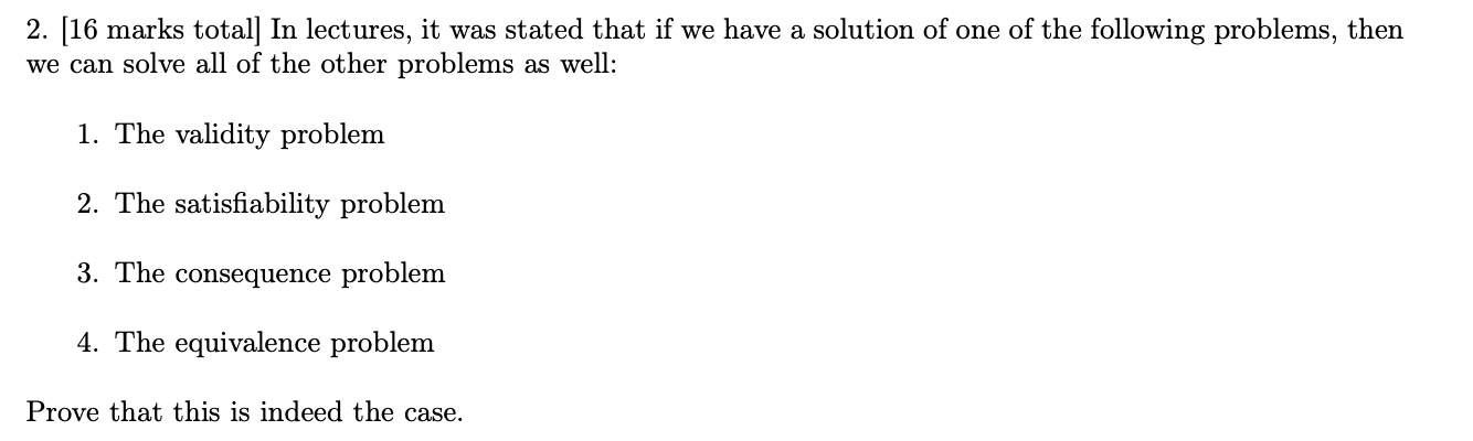 Solved 2. [16 marks total] In lectures, it was stated that | Chegg.com