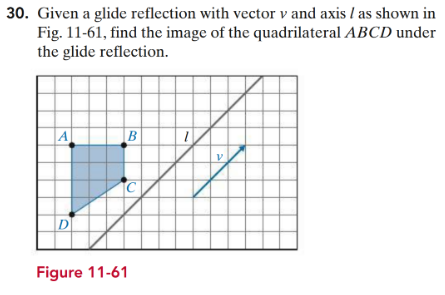 Solved 30. Given a glide reflection with vector v and axis l | Chegg.com