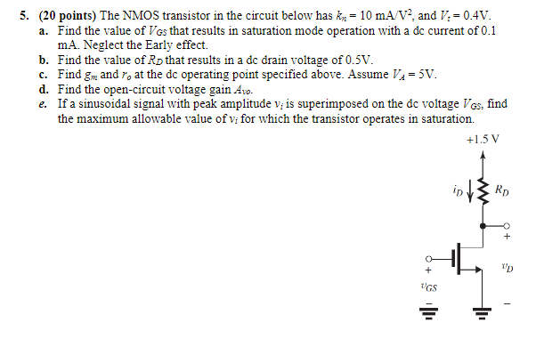 Solved 5. (20 points) The NMOS transistor in the circuit | Chegg.com