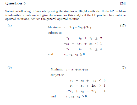 Solved Question 5 [24 Solve the following LP models by using | Chegg.com