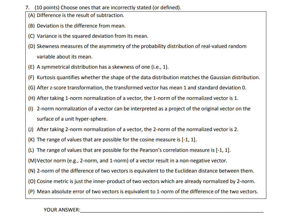 Solved 7. (10 points) Choose ones that are incorrectly | Chegg.com