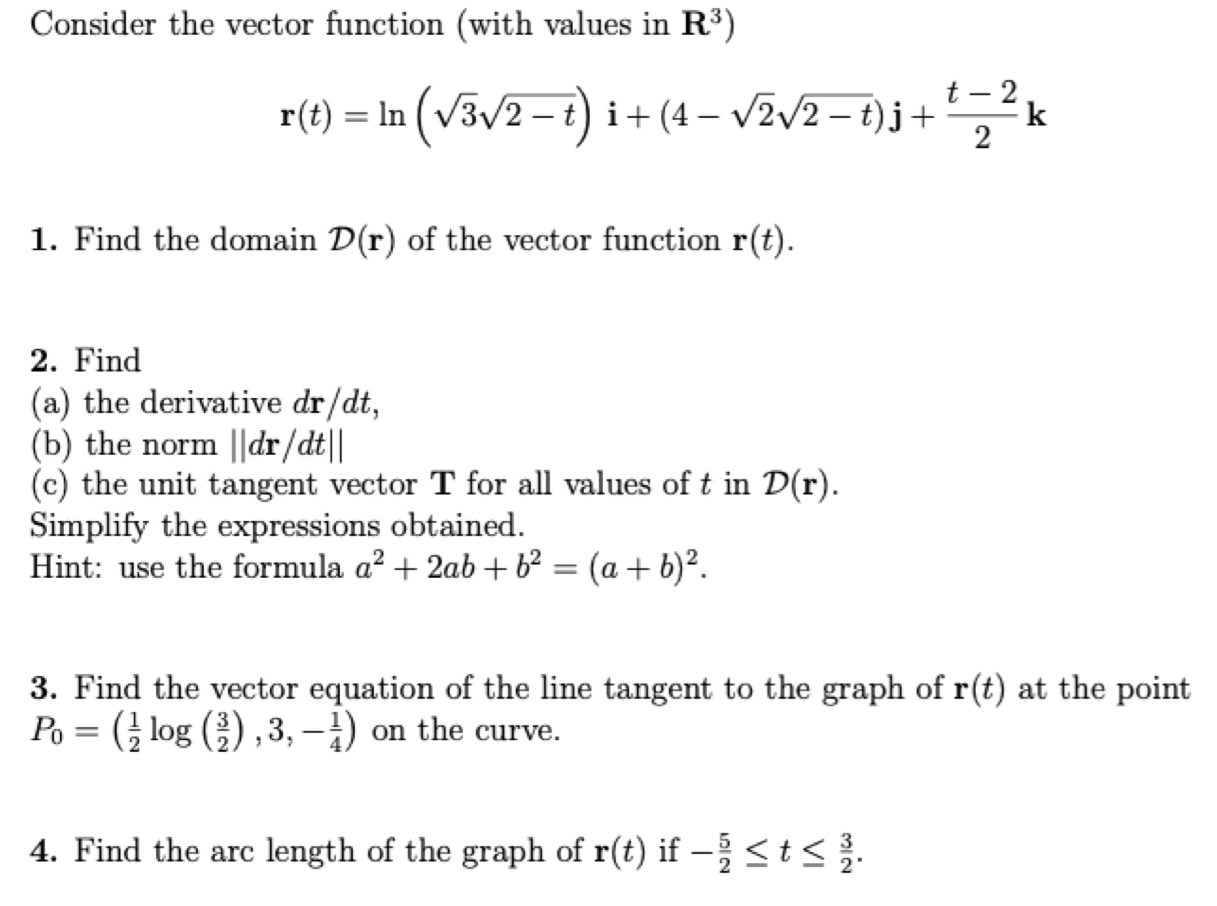 Solved Consider the vector function (with values in | Chegg.com