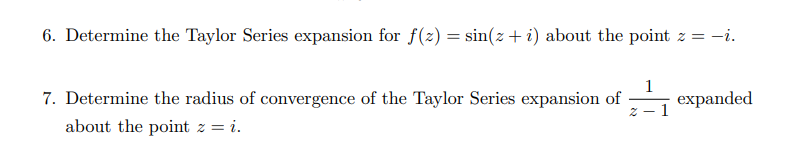 Solved 6. Determine the Taylor Series expansion for f(x) = | Chegg.com