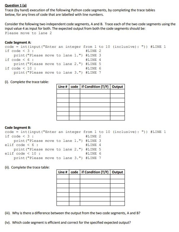 Solved Question 1 (a) Trace (by hand) execution of the | Chegg.com