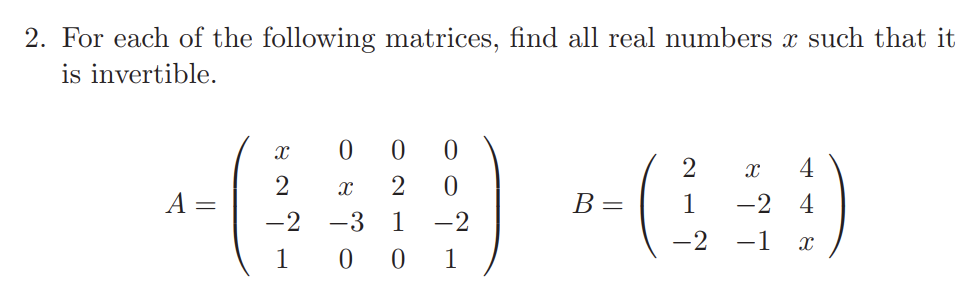 Solved 2. For each of the following matrices, find all real | Chegg.com