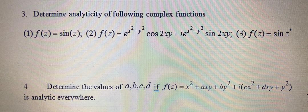 Solved 3 Determine Analyticity Of Following Complex