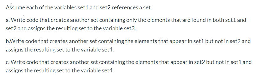 Solved Assume each of the variables set1 and set2 references | Chegg.com