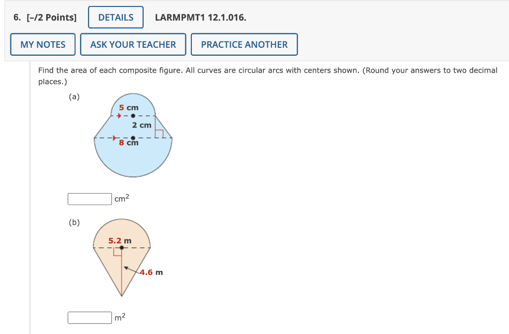 Solved Find the area of each composite figure. All curves | Chegg.com