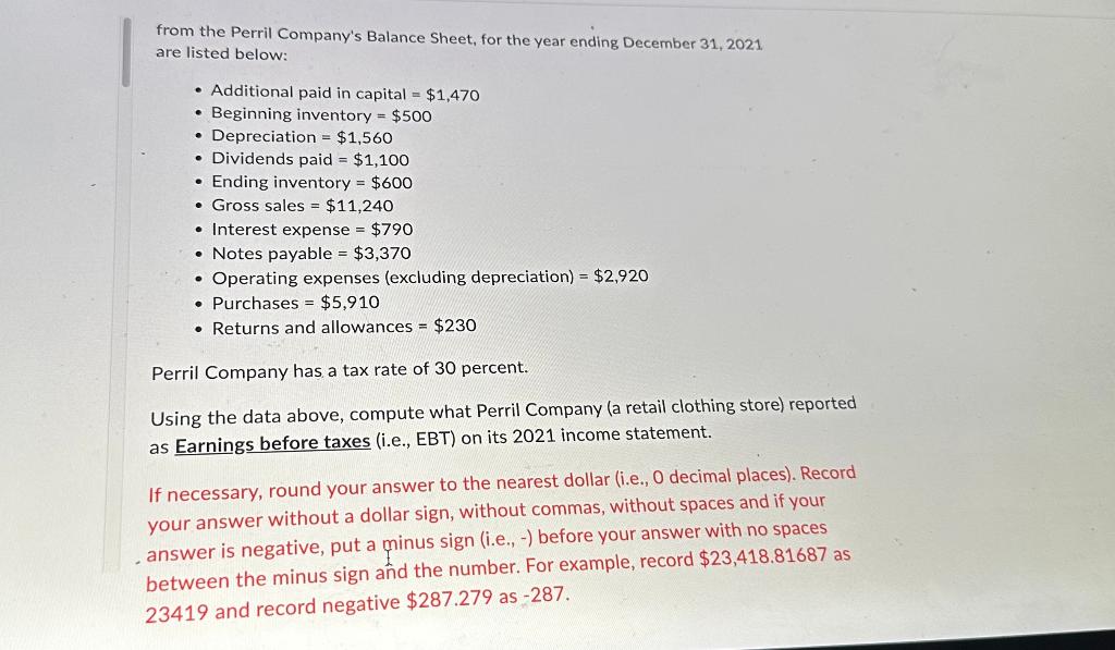 Solved from the Perril Company's Balance Sheet, for the year | Chegg.com