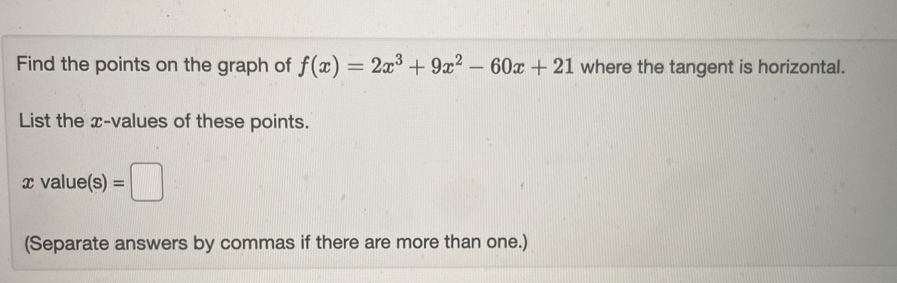Solved Find the points on the graph of f(x)=2x3+9x2−60x+21 | Chegg.com
