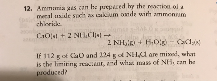 Solved 12. Ammonia gas can be prepared by the reaction of a | Chegg.com