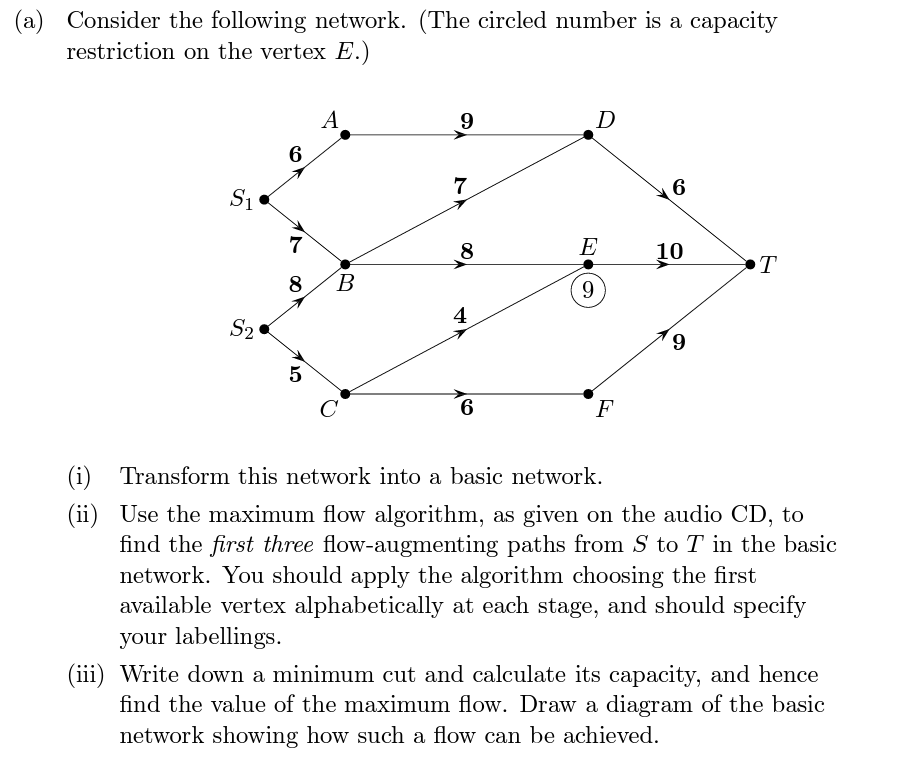a) Consider the following network. (The circled | Chegg.com