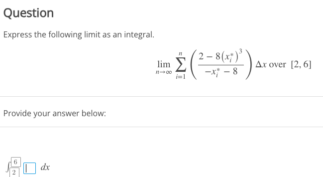 Solved QuestionExpress the following limit as an | Chegg.com