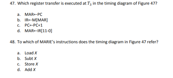 47. Which register transfer is executed at T3 in the | Chegg.com