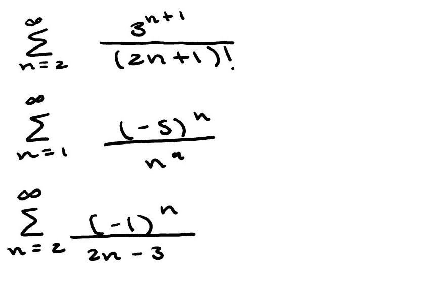 Solved Determine if the following series are absolutely | Chegg.com