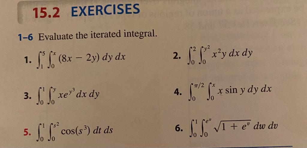 Solved 1-6 Evaluate the iterated integral. 1. | Chegg.com
