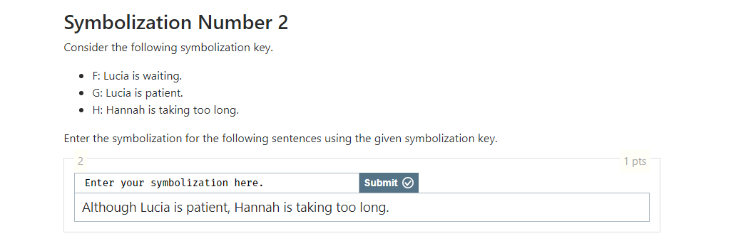 Solved Symbolization Number 2 Consider the following | Chegg.com