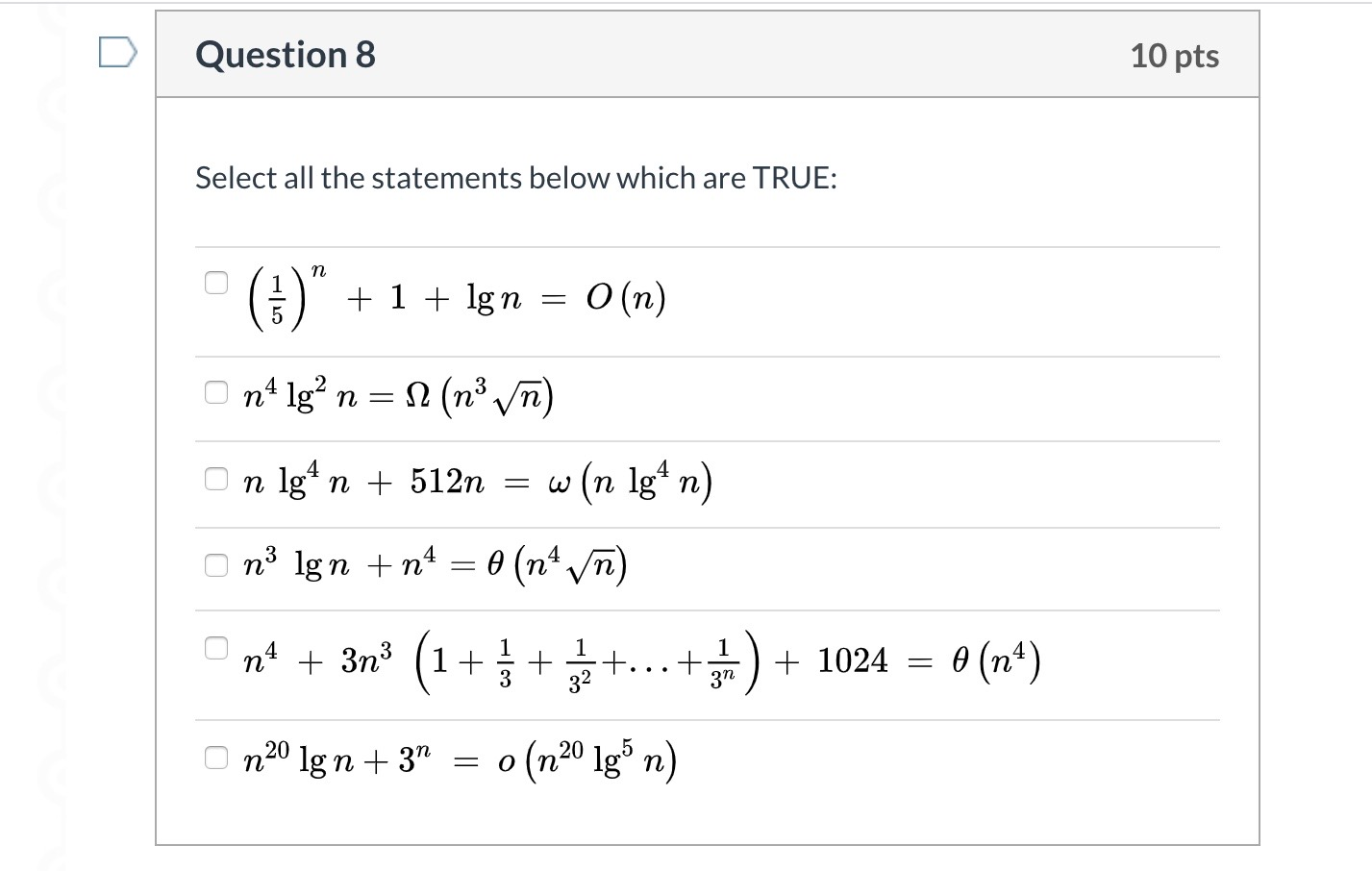 Solved Question 8 10 Pts Select All The Statements Below