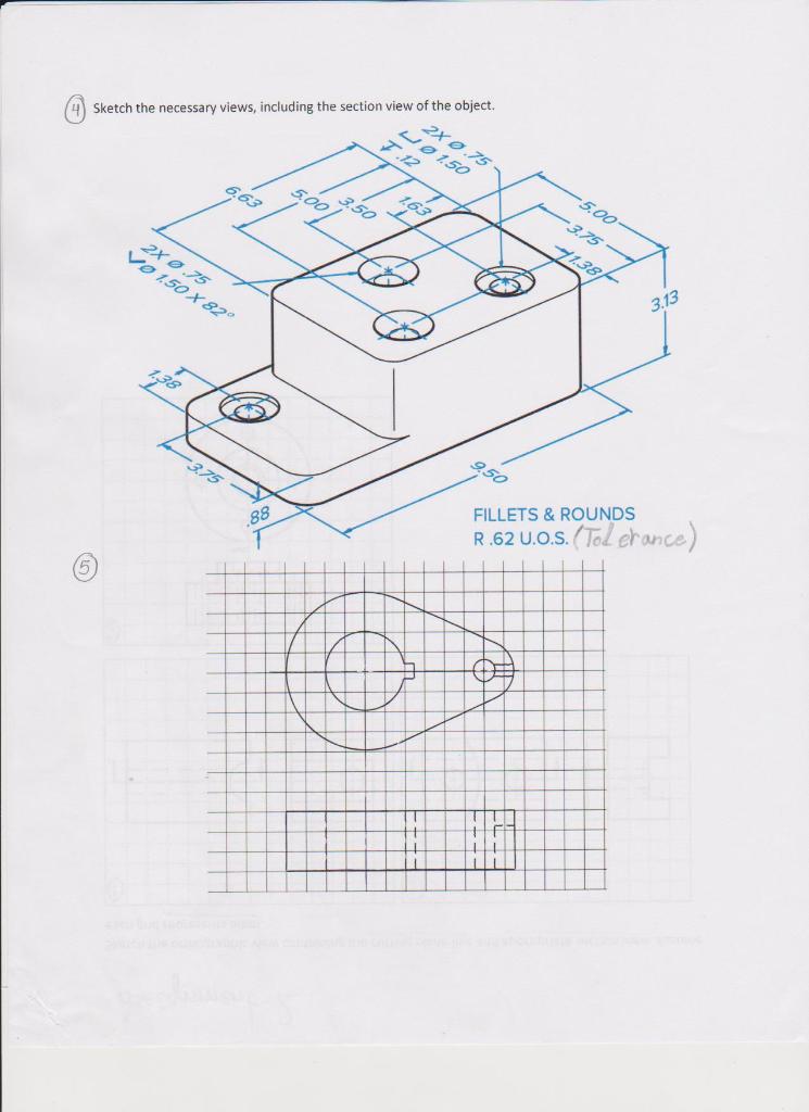 Solved (4) Sketch the necessary views, including the section | Chegg.com