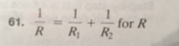 Solved 1/R = 1/R_1 + 1/R_2 for R | Chegg.com