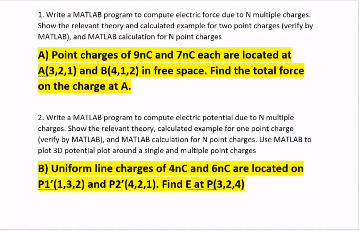 1. Write a MATLAB program to compute electric force | Chegg.com
