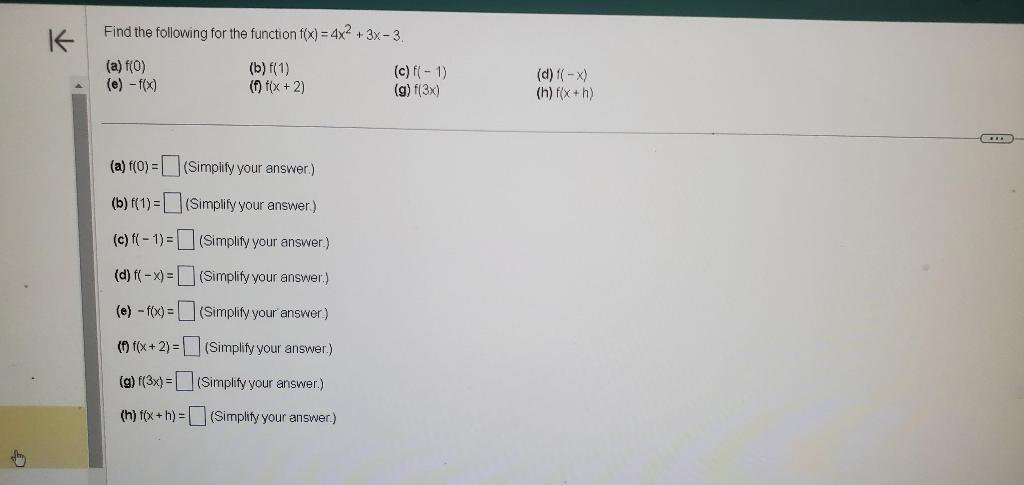 Solved Find the following for the function f(x)=4x2+3x−3. | Chegg.com