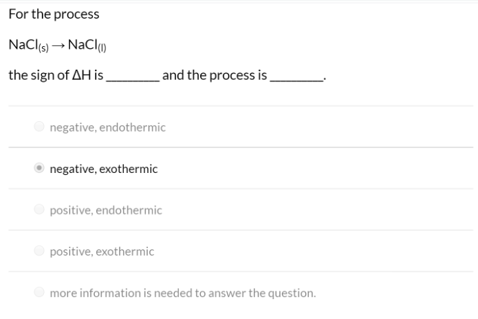 Solved For the process NaCl(s) → Nacio the sign of AH is _ | Chegg.com