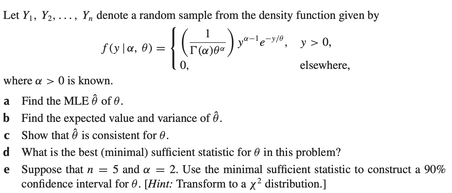 Solved Let Y1, Y2, ..., Yn denote a random sample from the | Chegg.com