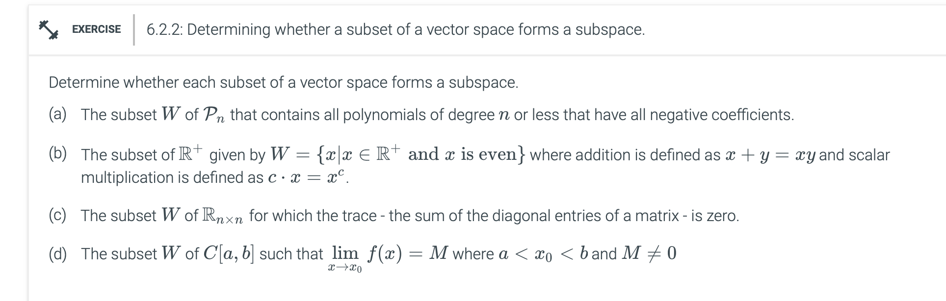Solved EXERCISE 6.2.2: Determining whether a subset of a | Chegg.com