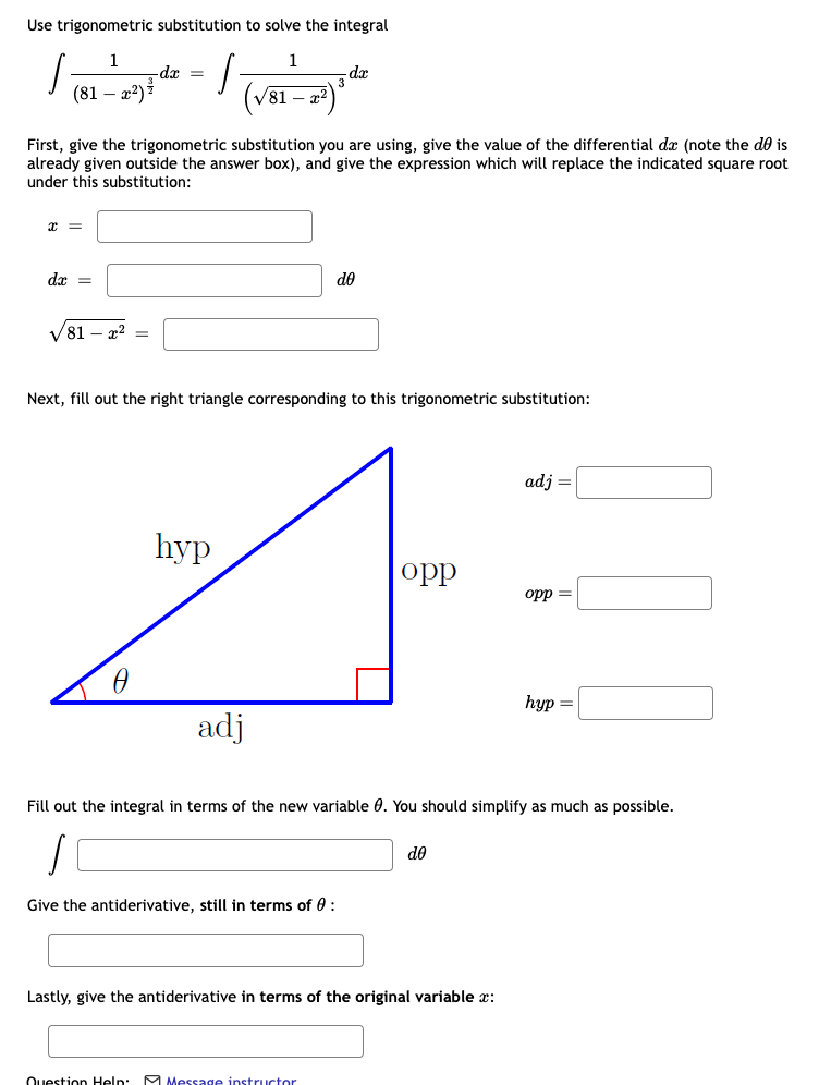 Solved Use trigonometric substitution to solve the | Chegg.com