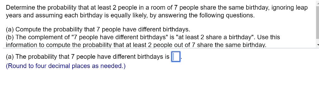 Solved Determine the probability that at least 2 people in a | Chegg.com