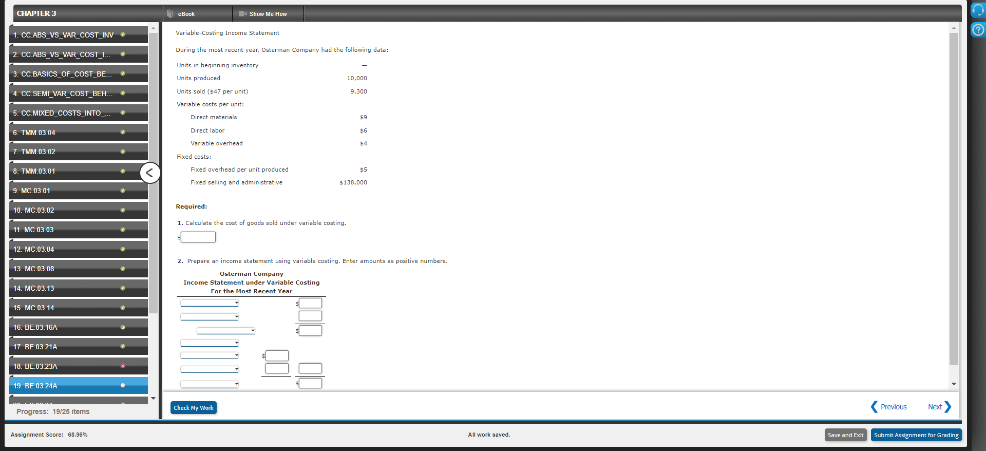 Solved During the most recent year, Osterman Company had the | Chegg.com