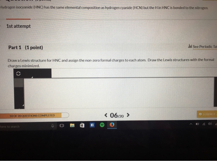 Solved Hydrogen isocyanide (HNC) has the same elemental | Chegg.com