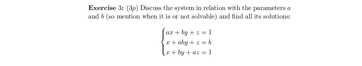 Solved Exercise 3: (3p) Discuss the system in relation with | Chegg.com