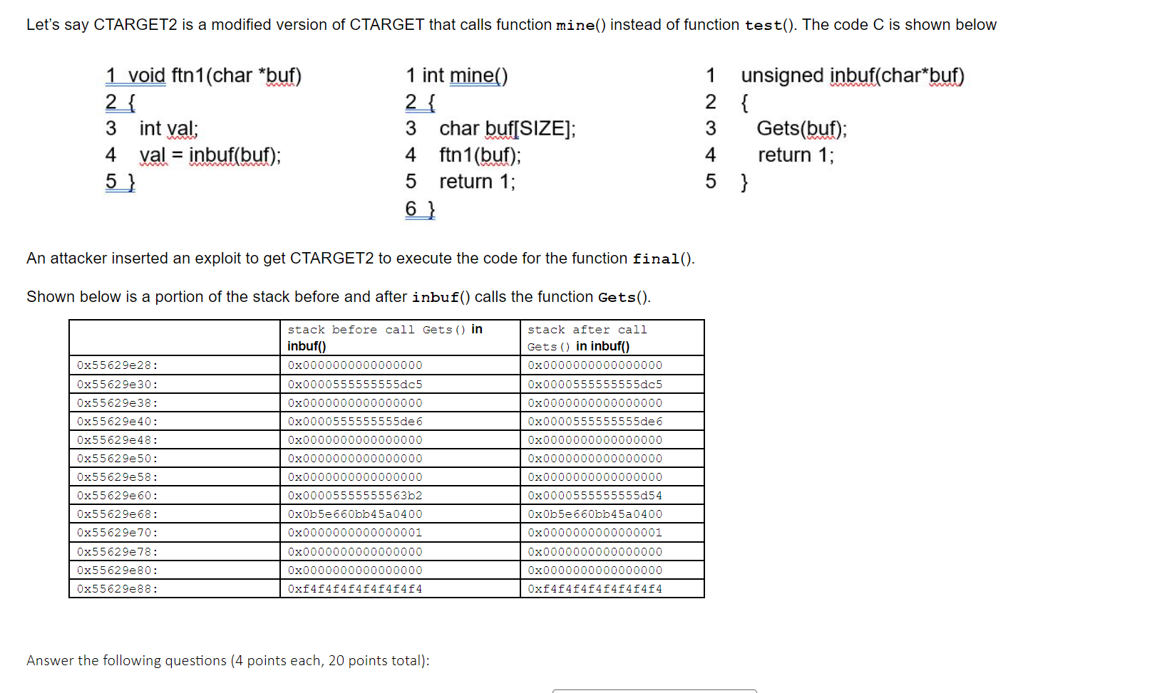 Solved An attacker inserted an exploit to get CTARGET2 to | Chegg.com