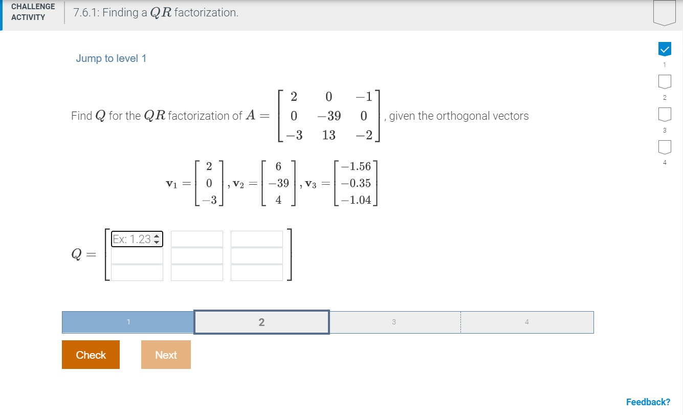 Solved CHALLENGE ACTIVITY 7.6.1: Finding a QR factorization. | Chegg.com