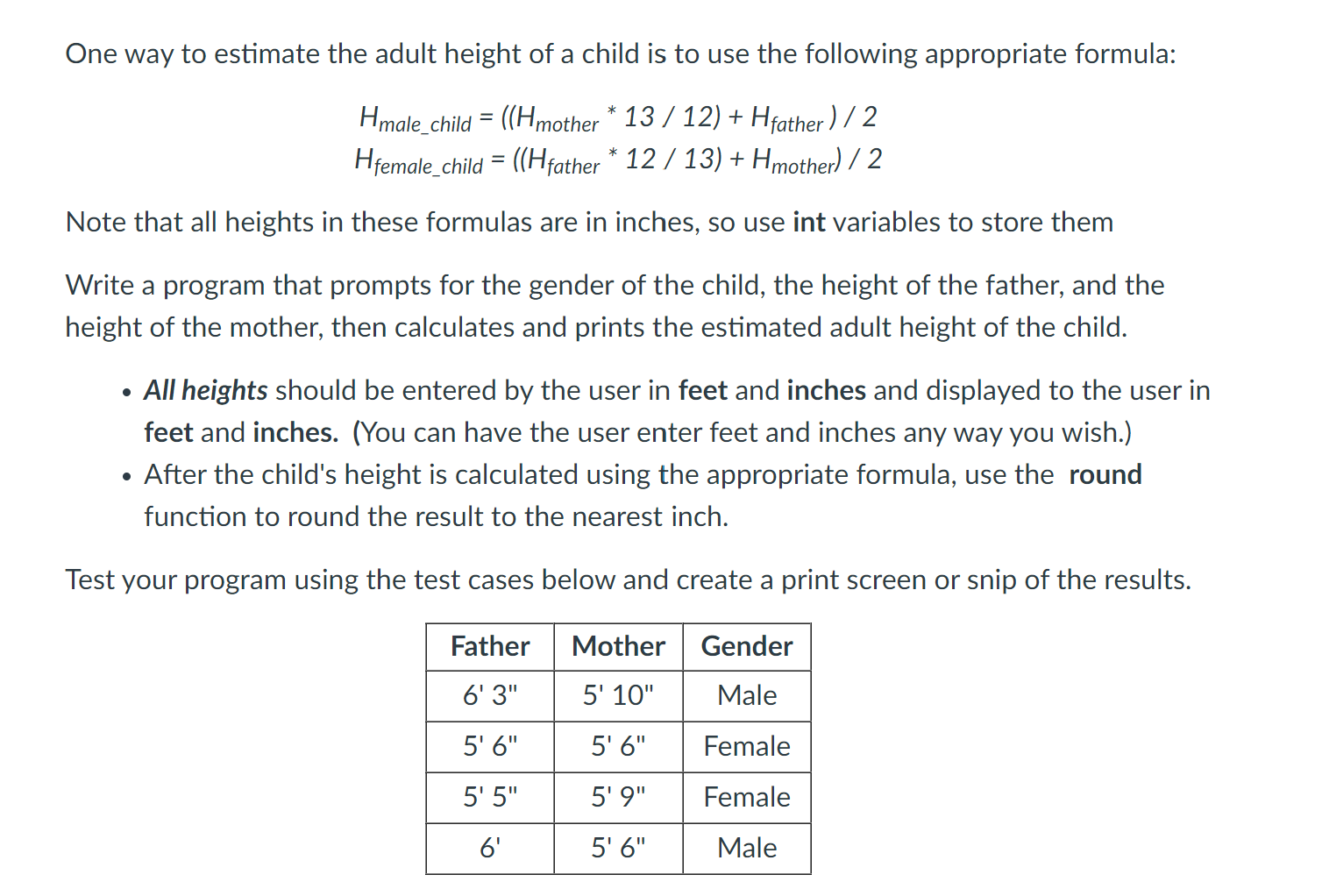 Solved One way to estimate the adult height of a child is to | Chegg.com