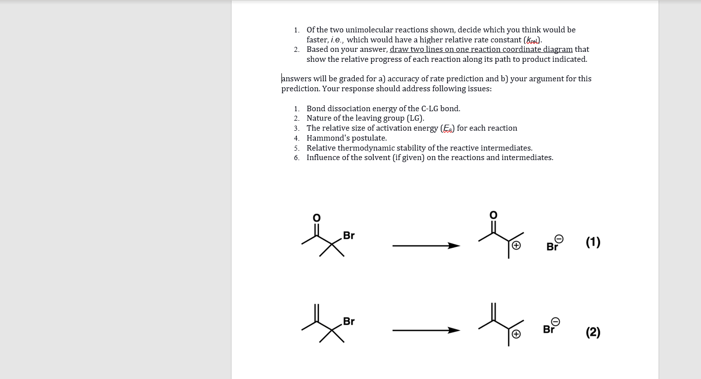 solved-of-the-two-unimolecular-reactions-shown-decide-which-chegg