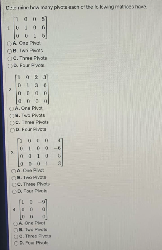 Solved Determine how many pivots each of the following | Chegg.com