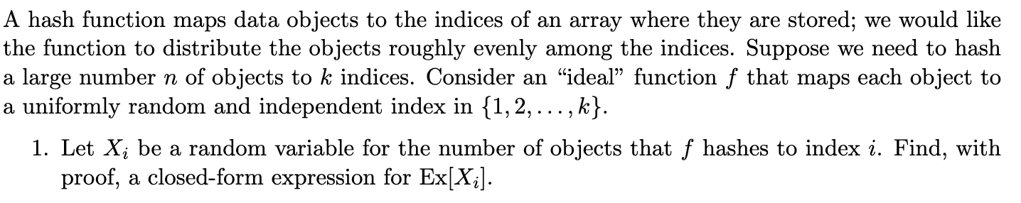 Solved A hash function maps data objects to the indices of | Chegg.com
