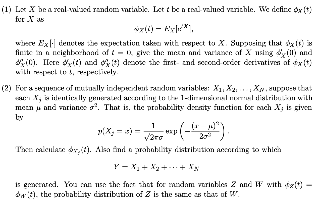 Solved 1 Let X Be A Real Valued Random Variable Let T Be 
